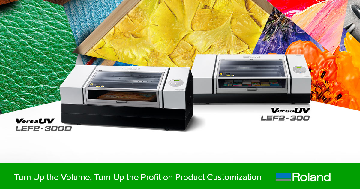 VersaUV LEF2-300 Flatbed UV Printer | Roland DGA
